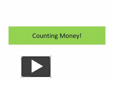 Counting Money PP presentation | free to download