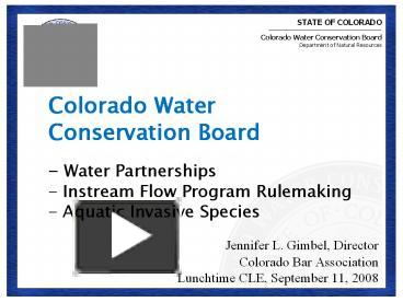 PPT – Colorado Water Conservation Board Water Partnerships Instream ...