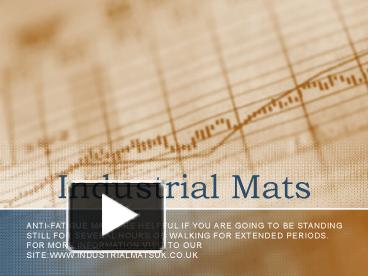 PPT – Industrial Mats PowerPoint presentation | free to download - id ...