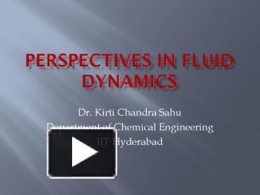PERSPECTIVES in Fluid Dynamics presentation | free to download