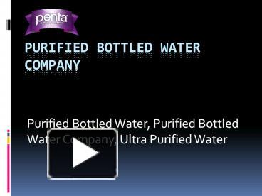 PPT – Purified Bottled Water Company PowerPoint presentation | free to ...