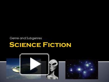 PPT – Science Fiction PowerPoint presentation | free to view - id ...