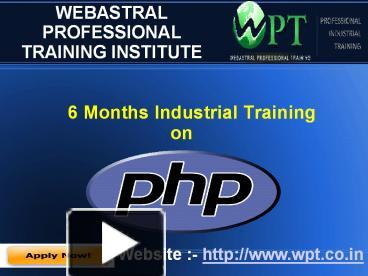 6 Months Industrial Training on "PHP" presentation | free to download