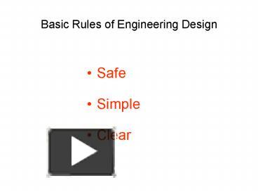 PPT – Basic Rules of Engineering Design PowerPoint presentation | free ...