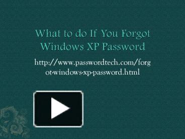 Forgot Windows XP Password presentation | free to download