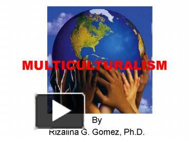 MULTICULTURALISM presentation | free to view