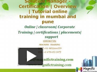 PPT – Solution Manager - Certification Overview Tutorial online ...