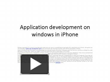 Application development on windows in iPhone presentation | free to ...