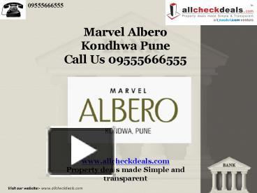 PPT – Marvel Albero Kondhwa Pune– Call 09555666555 PowerPoint ...