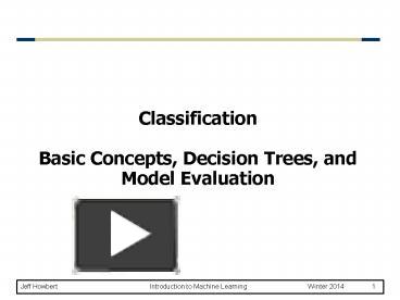 Ppt Classification Basic Concepts Decision Trees And Model