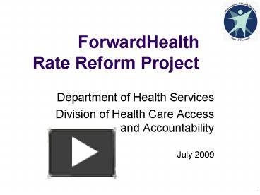 PPT – ForwardHealth Rate Reform Project PowerPoint presentation | free ...