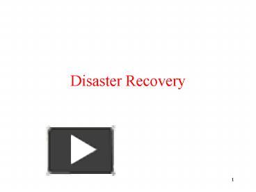 PPT – Disaster Recovery PowerPoint presentation | free to view - id ...