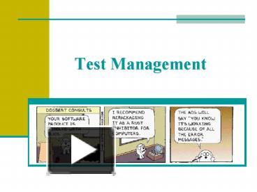 PPT – Test Management PowerPoint presentation | free to download - id ...