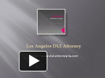 PPT – california dui lawyer PowerPoint presentation | free to download ...