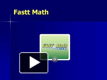 Fastt Math presentation | free to download