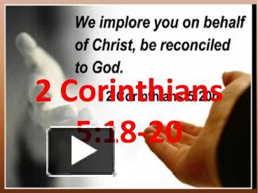 2 Corinthians 5:18-20 presentation | free to download