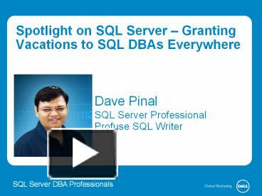 Review of Spotlight on SQL Server - Dell SQL Server Processes ...