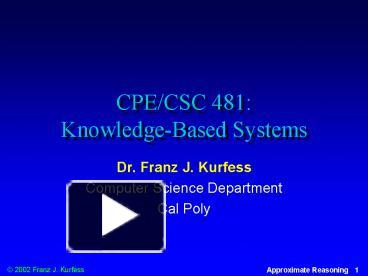 PPT – CPE/CSC 481: Knowledge-Based Systems PowerPoint presentation ...