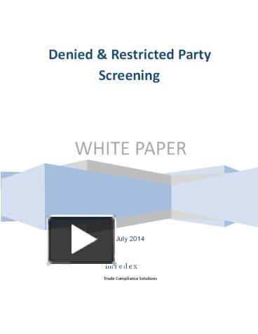 PPT – Intredex Export Compliance - Denied & Restricted Party Screening ...