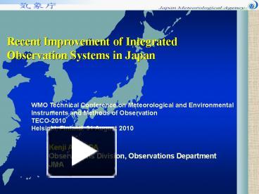 Recent Improvement of Integrated Observation Systems in Japan ...