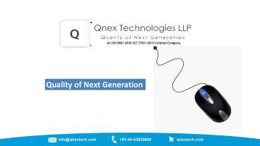 PPT – Qnex Technologies LLP PowerPoint presentation | free to view - id ...