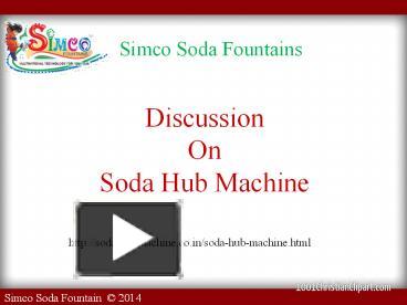 Soda hub machine presentation | free to download