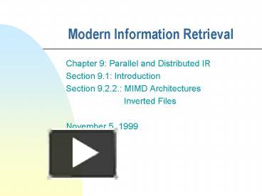 PPT – Modern Information Retrieval PowerPoint presentation | free to ...
