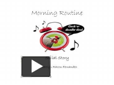 PPT – Morning Routine PowerPoint presentation | free to download - id ...