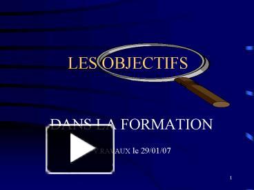 LES OBJECTIFS presentation | free to download