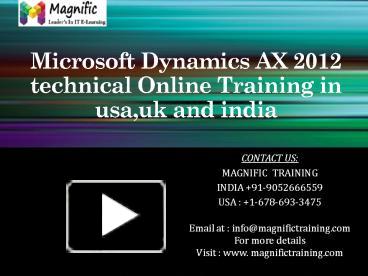 Microsoft Dynamics AX 2012 technical Online Training in usa,uk and ...
