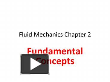 PPT – Fluid Mechanics Chapter 2 Part I PowerPoint presentation | free ...