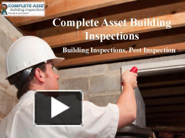 PPT – Complete Asset Building Inspections PowerPoint presentation ...