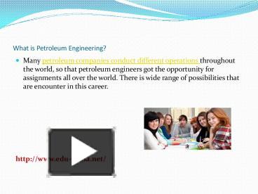 What is Petroleum Engineering? presentation | free to download