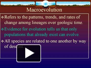 PPT – Macroevolution PowerPoint presentation | free to view - id: 6680c ...