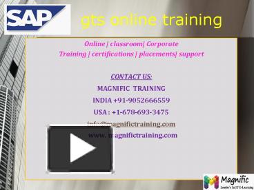 sap gts online training USA UK and Canada presentation | free to download