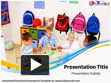 PPT – Preschool Powerpoint Template - Slide World PowerPoint ...