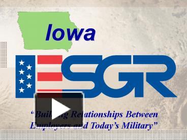 PPT – Iowa PowerPoint presentation | free to view - id: 66901-ZDc1Z