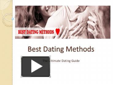 Best Dating Methods presentation | free to download
