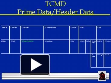 TCMD Prime DataHeader Data presentation | free to view