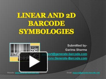 Linear or 2D barcode Symbologies presentation | free to download