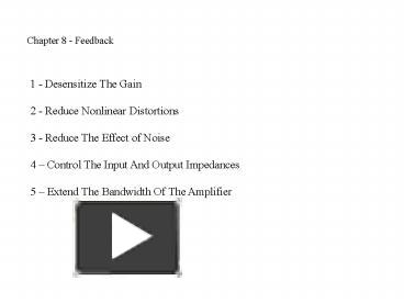 PPT – Chapter 8 - Feedback PowerPoint presentation | free to view - id ...