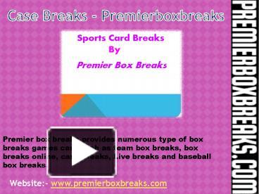 Latest live box breaks presentation | free to download