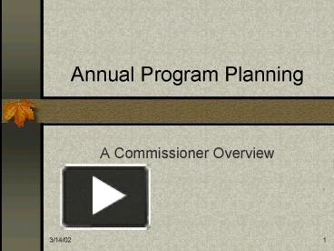 Annual Program Planning presentation | free to view