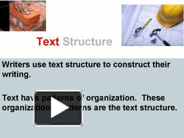 PPT – Text Structure PowerPoint presentation | free to view - id ...