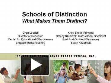 PPT – Schools of Distinction What Makes Them Distinct? PowerPoint ...