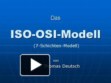 Das ISO-OSI-Modell presentation | free to view