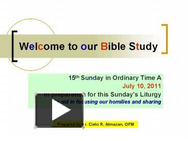 Welcome to our Bible Study presentation | free to view
