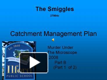 Catchment Management Plan presentation | free to view