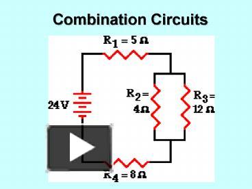 Combination Circuits presentation | free to view