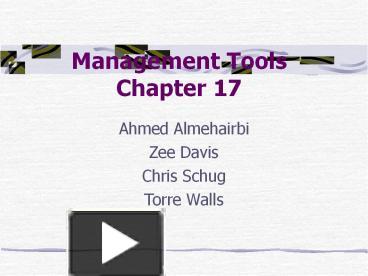 Management Tools Chapter 17 presentation | free to download